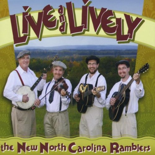 Play Live and Lively by The New North Carolina Ramblers on Amazon Music