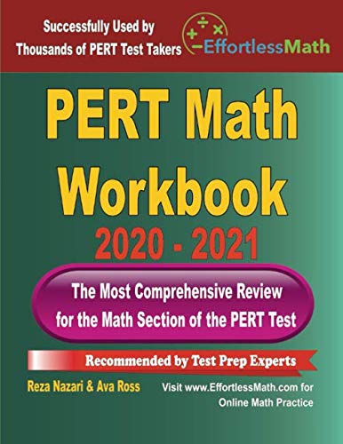 PERT Math Workbook 2020 - 2021: The Most Comprehensive Review for the ...