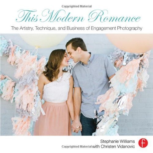 This Modern Romance: The Artistry, Technique, and Business of ...