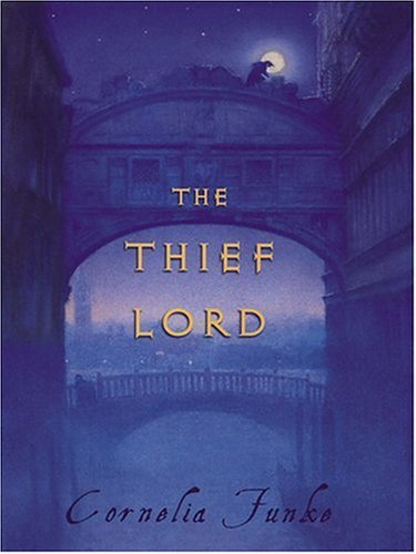 The Thief Lord: Cornelia Funke: 9780786270842: Amazon.com: Books