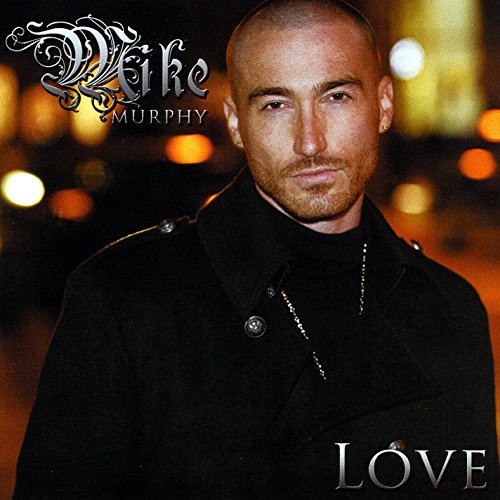 Amazon.co.jp: Love : Mike Murphy: デジタルミュージック