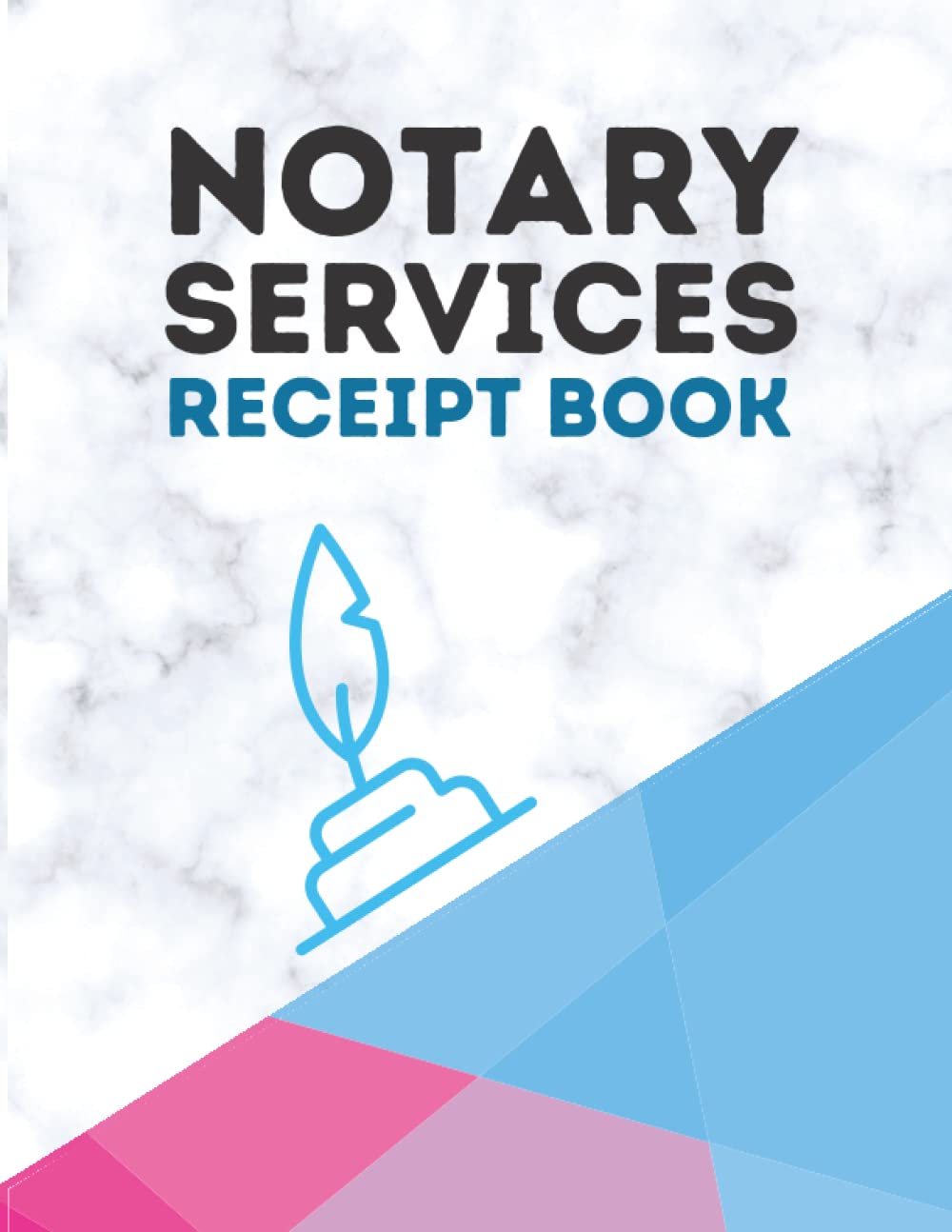 Notary Services Receipt Book: Notary Journal For Signing Agents, Notary ...