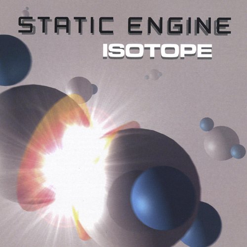 Play Isotope by Static Engine on Amazon Music