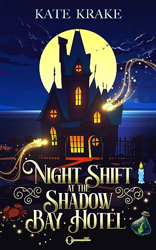 Amazon.com: Night Shift At The Shadow Bay Hotel eBook : Krake, Kate: Kindle Store