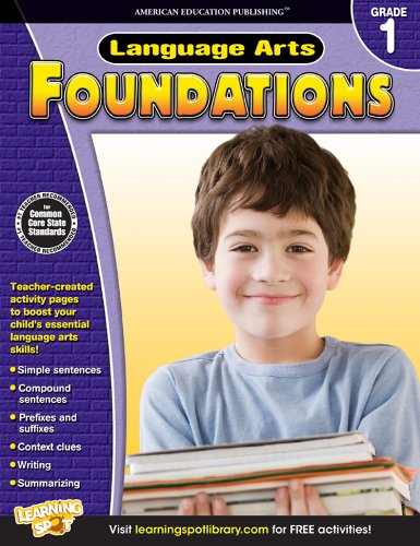 Language Arts Foundations, Grade 1: American Education Publishing ...