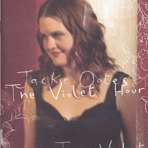 The Violet Hour de Jackie Oates en Amazon Music Unlimited