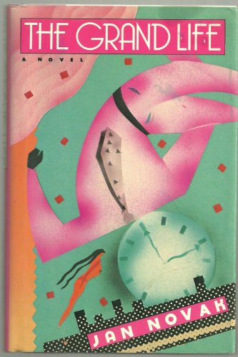 The grand life: A novel: Novak, Jan: 9780671643546: Amazon.com: Books