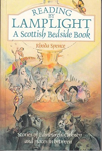 Reading by Lamplight: Spence, Rhoda: 9780907618270: Amazon.com: Books