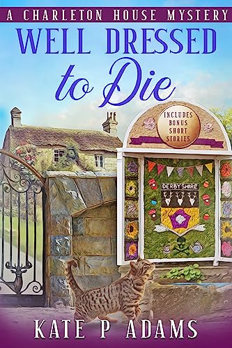 Amazon.com: Well Dressed to Die: A Charleton House Mystery (The ...