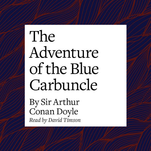 Amazon.com: The Adventure of the Blue Carbuncle (Audible Audio Edition ...