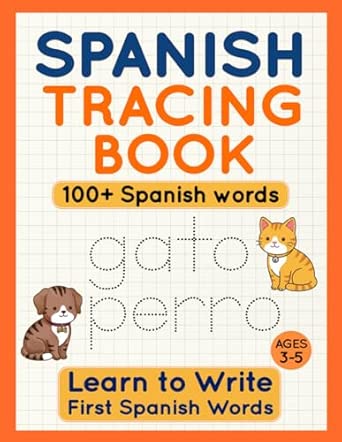 Spanish Tracing Book for Kids Ages 3-5: A Step-by-Step Writing ...