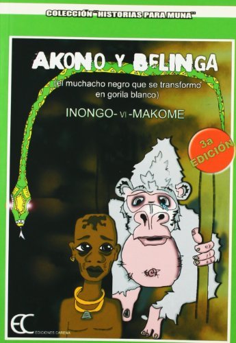 Akono y Belinga eBook : Inongo-vi-Makomé: Amazon.com.mx: Tienda Kindle