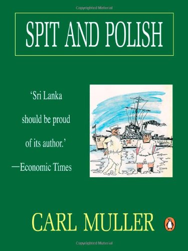 Spit and polish: Carl Muller: 9780140270235: Amazon.com: Books