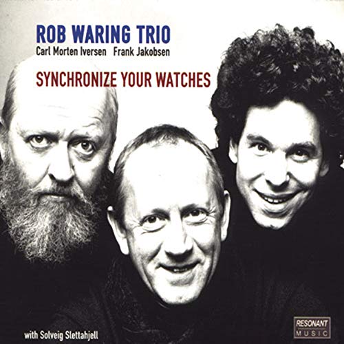 Amazon Music - Rob Waring TrioのSynchronize Your Watches - Amazon.co.jp