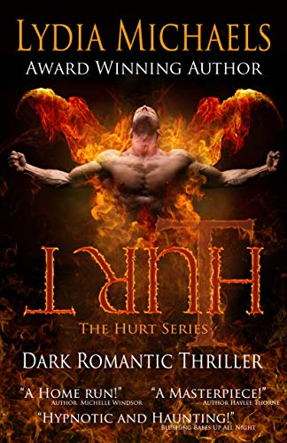Hurt - Kindle edition by Michaels, Lydia. Mystery, Thriller & Suspense ...