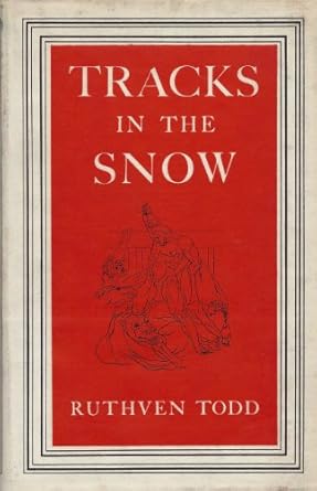 Tracks In The Snow: Ruthven Todd: Amazon.com: Books