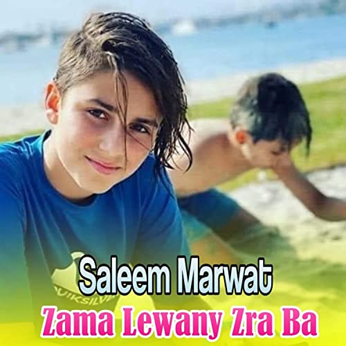Spiele Zama Lewany Zra Ba von Saleem Marwat auf Amazon Music ab