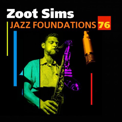 Play Jazz Foundations, Vol. 76 (Zoot Sims) by Zoot Sims on Amazon Music