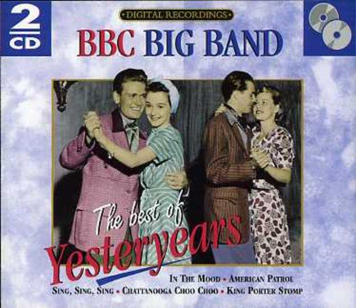 Best of Yesteryears: BBC Big Band: Amazon.es: CDs y vinilos}