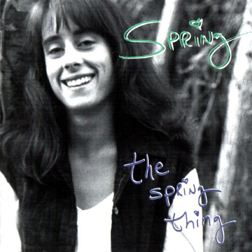 Écouter The Spring Thing par Spring sur Amazon Music Unlimited