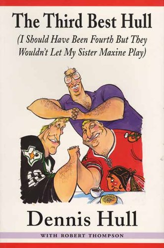 Amazon.com: Third Best Hull: 9781550223606: Hull, Dennis, Thompson ...