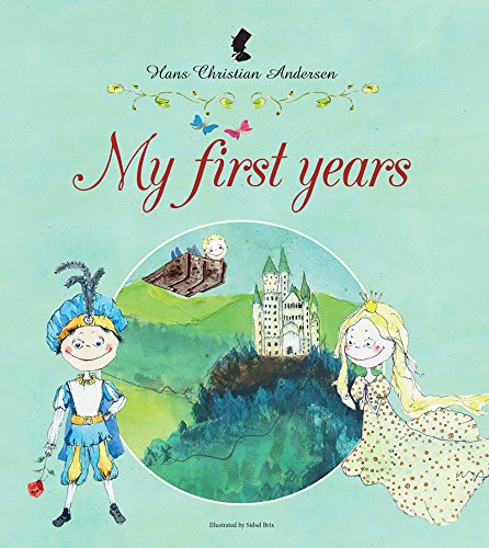 My First Years: Hans Christian Andersen: 9788778840530: Amazon.com: Books