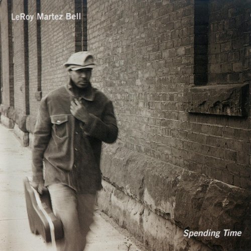 Play Spending Time by LeRoy Bell on Amazon Music