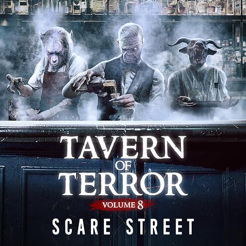 Amazon.com: Tavern of Terror: Vol. 8 (Audible Audio Edition): Scare ...