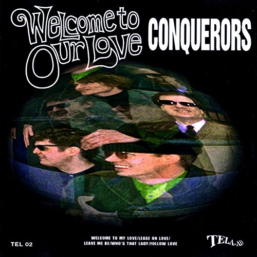 Amazon.com: Welcome to Our Love : The Conquerors: Digital Music
