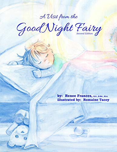 A Visit from the Good Night Fairy: Second Edition (Good Night Fairy ...