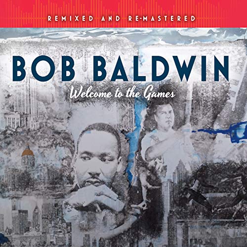 Play Welcome to the Games (Remixed and Remastered) bonus version by Bob ...