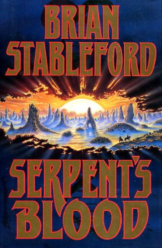 Serpents Blood: Brian, Stableford: Amazon.com: Books