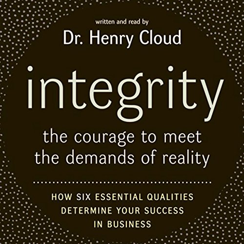 Amazon.com: Integrity: The Courage to Meet the Demands of Reality ...