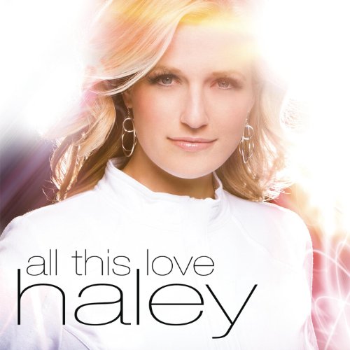 Play All This Love by Haley on Amazon Music
