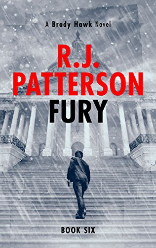 Amazon.com: Fury (A Brady Hawk Novel Book 6) eBook : Patterson, R.J ...