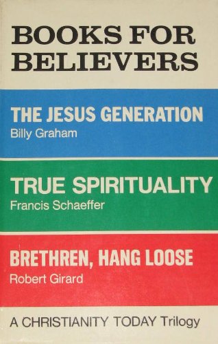 Books for Believers (Volume 1) The Jesus Generation, True Spirituality ...