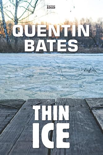 Thin Ice : Bates, Quentin: Amazon.in: Books