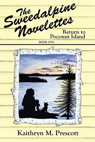 The Sweedalpine Novelettes - Book One: Return to Poconut Island ...
