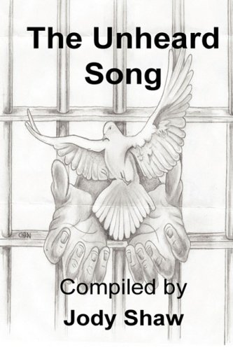 The Unheard Song: Jody Shaw: 9780979970726: Amazon.com: Books