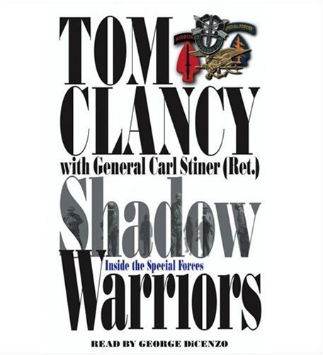 Shadow Warriors: Inside the Special Forces (Study in Command): Clancy ...