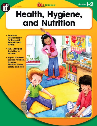 Health, Hygiene, and Nutrition, Grades 1 - 2 (The 100+ Series ...