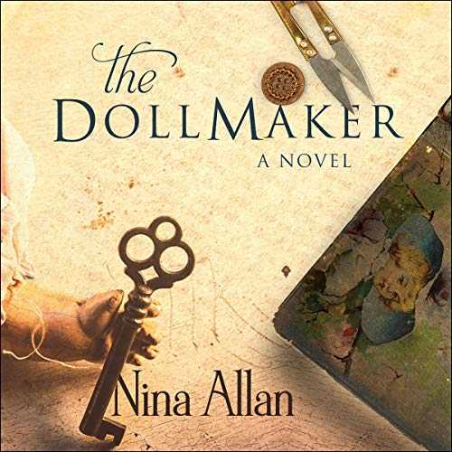 Amazon.com: The Dollmaker: A Novel (Audible Audio Edition): Nina Allan ...