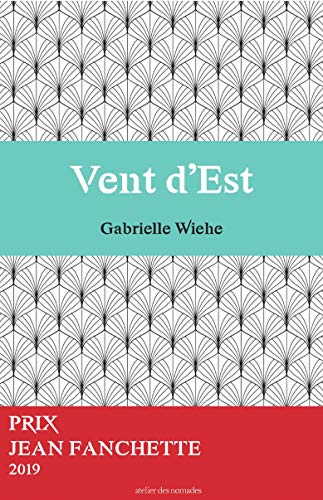 Vent d'Est: Prix Jean Fanchette 2019 (French Edition) - Kindle edition ...