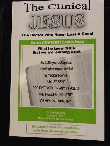 THE CLINICAL JESUS - The Doctor who never lost a case (REST JESUS ...