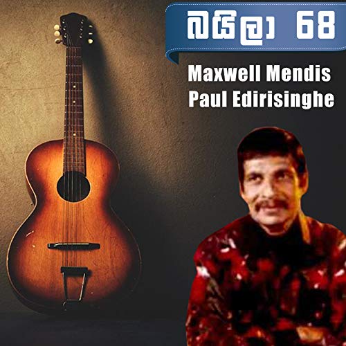 Play Baila 6/8 by Maxwell Mendis & Paul Edirisinghe on Amazon Music