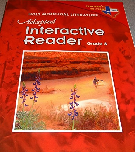 Holt McDougal Literature Texas: Adapted InterActive Reader Teacher's ...