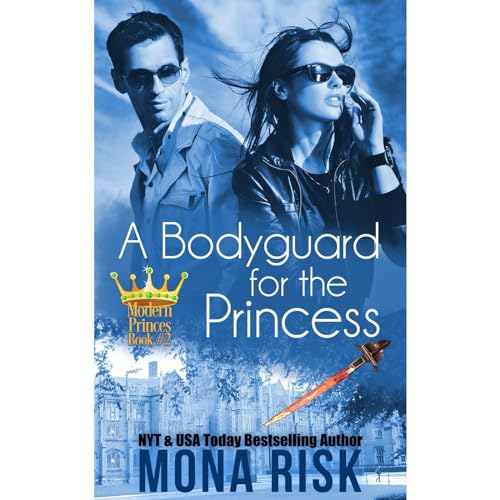 Amazon.com: A Bodyguard For The Princess (Audible Audio Edition): Mona ...