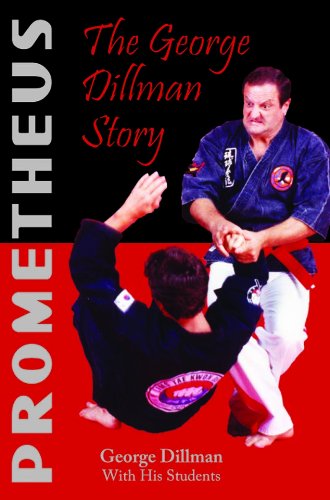 Amazon.com: Prometheus: The George Dillman Story eBook : Dillman ...