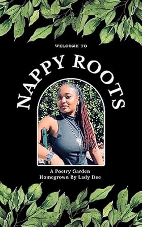 Nappy Roots - Kindle edition by Williams, Demeshia "Lady Dee". Arts ...
