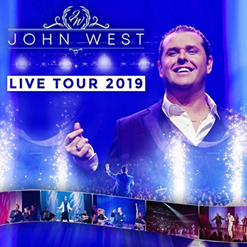 Amazon Music - John WestのLive Tour 2019 - Amazon.co.jp